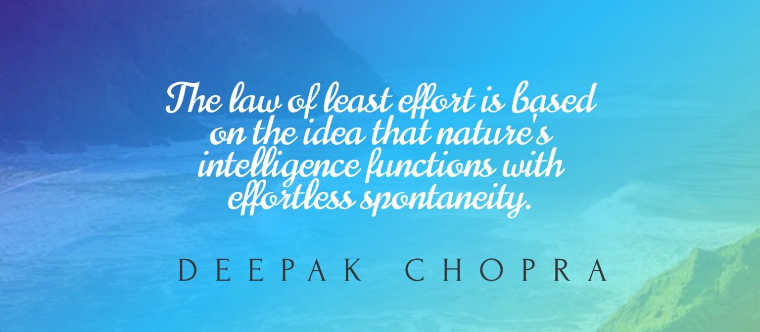How To Live With The Law of Least Effort - The Joy Within