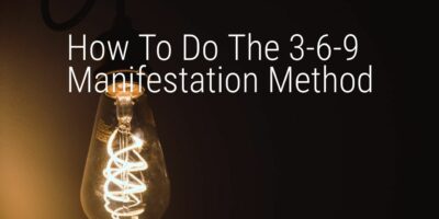 How To Do The 3 6 9 Manifestation Method - The Joy Within