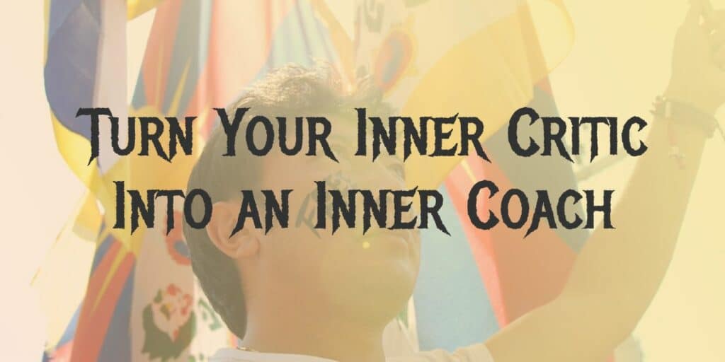 How to Turn Your Inner Critic into an Inner Coach - The Joy Within