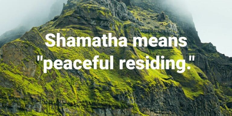 How To Do Shamatha Meditation - A Buddhist Technique to Calm the Mind ...
