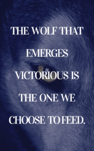 The Tale of Two Wolves - The Joy Within